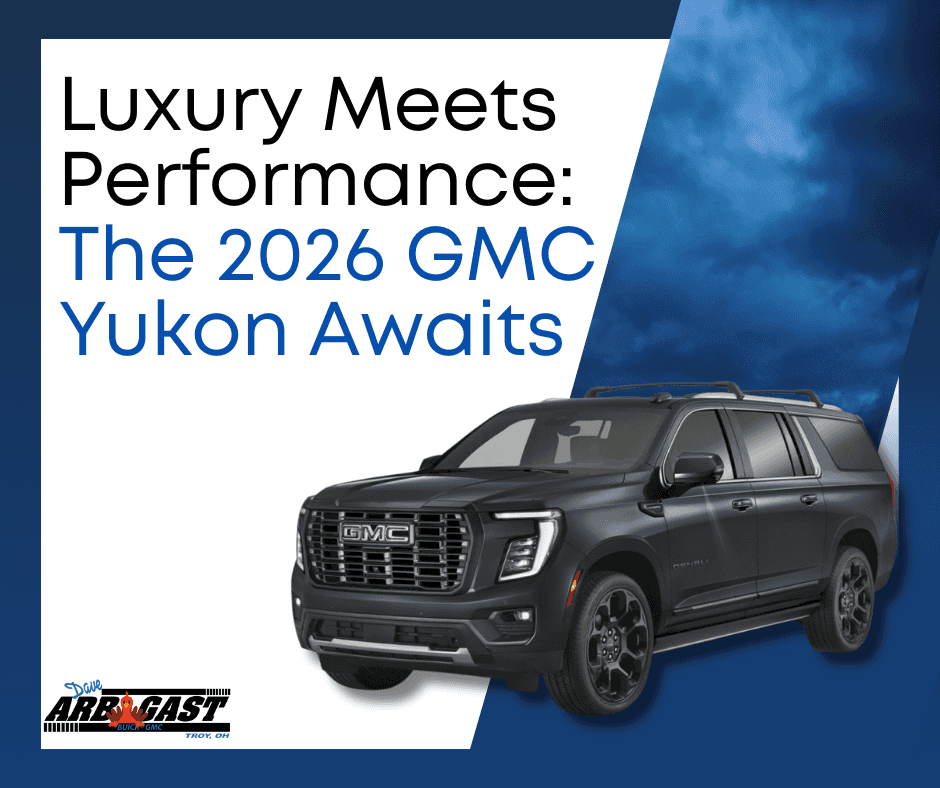 Luxury Meets Performance: The 2026 GMC Yukon Awaits | Dave Arbogast ...